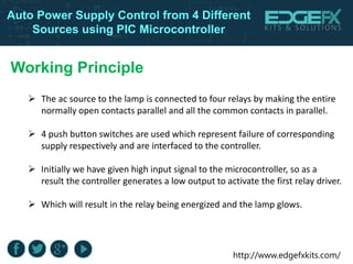 Auto power supply control from 4 different sources using pic ...
