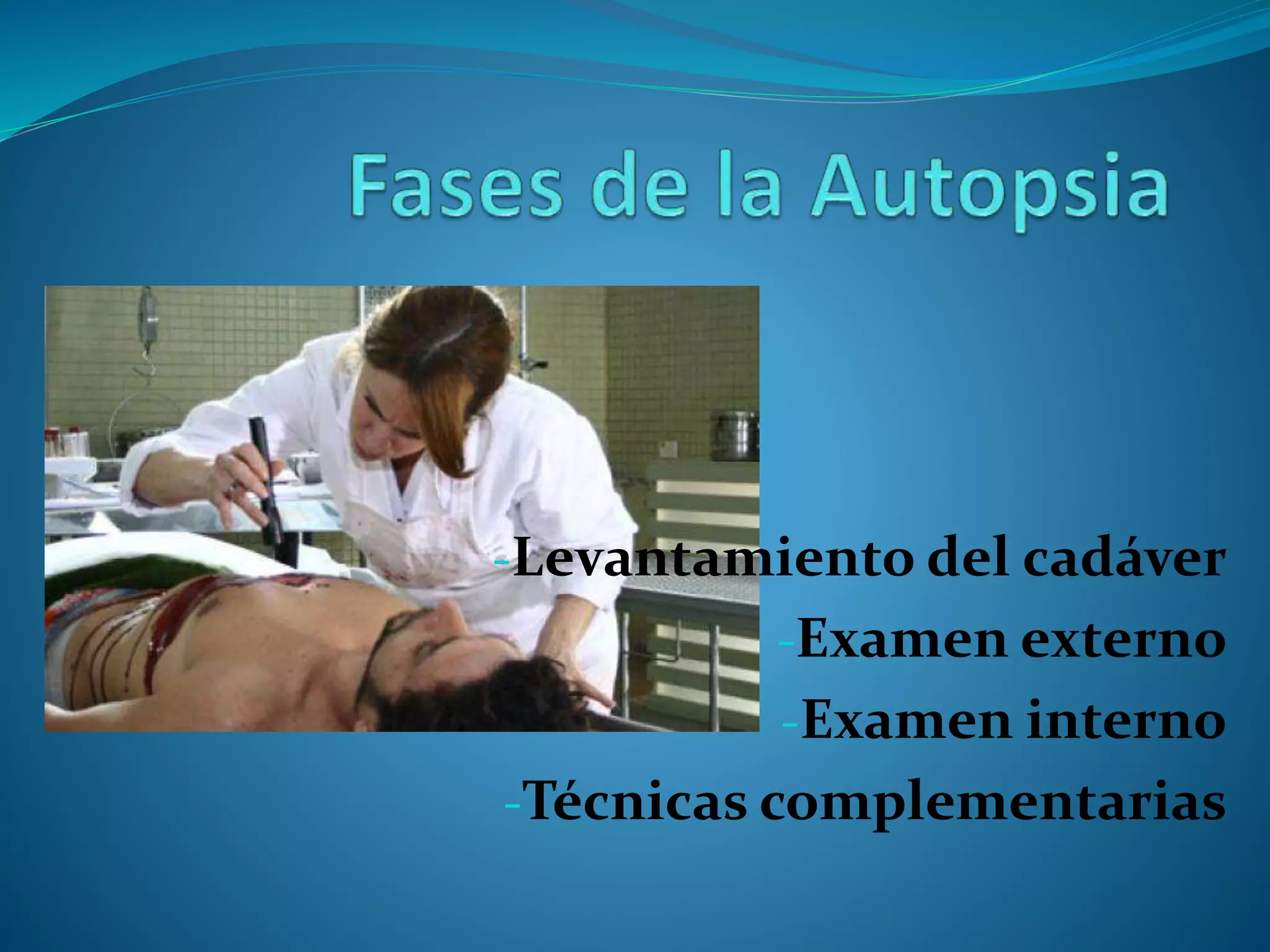 Autopsia exposicion dr. daher | PPT