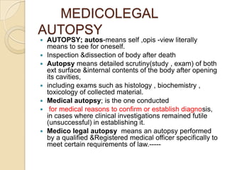 Autopsy by Dr Yaseen Mohammad for 3rd year students MBBS | PPTX