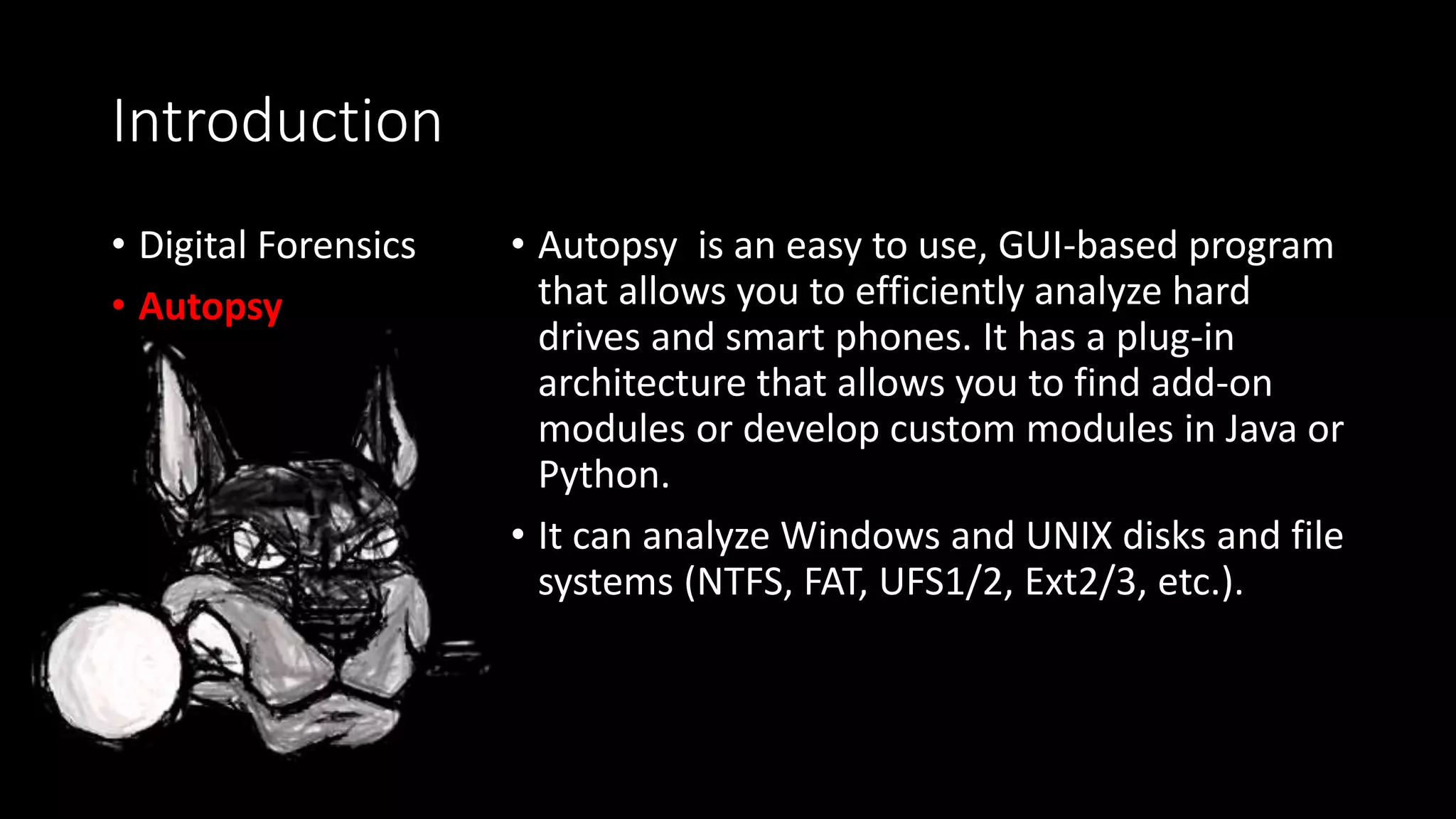 Autopsy Digital forensics tool | PPTX