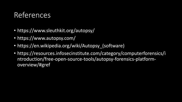 Autopsy Digital forensics tool | PPTX