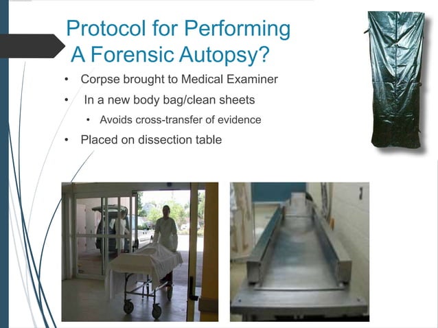All about Autopsy in forensic medicine .pptx | Death, Injury, or ...