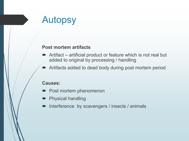 All about Autopsy in forensic medicine .pptx | Death, Injury, or ...