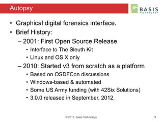 Autopsy 3: Free Open Source End-to-End Windows-based Digital Forensics Platform | PPTX