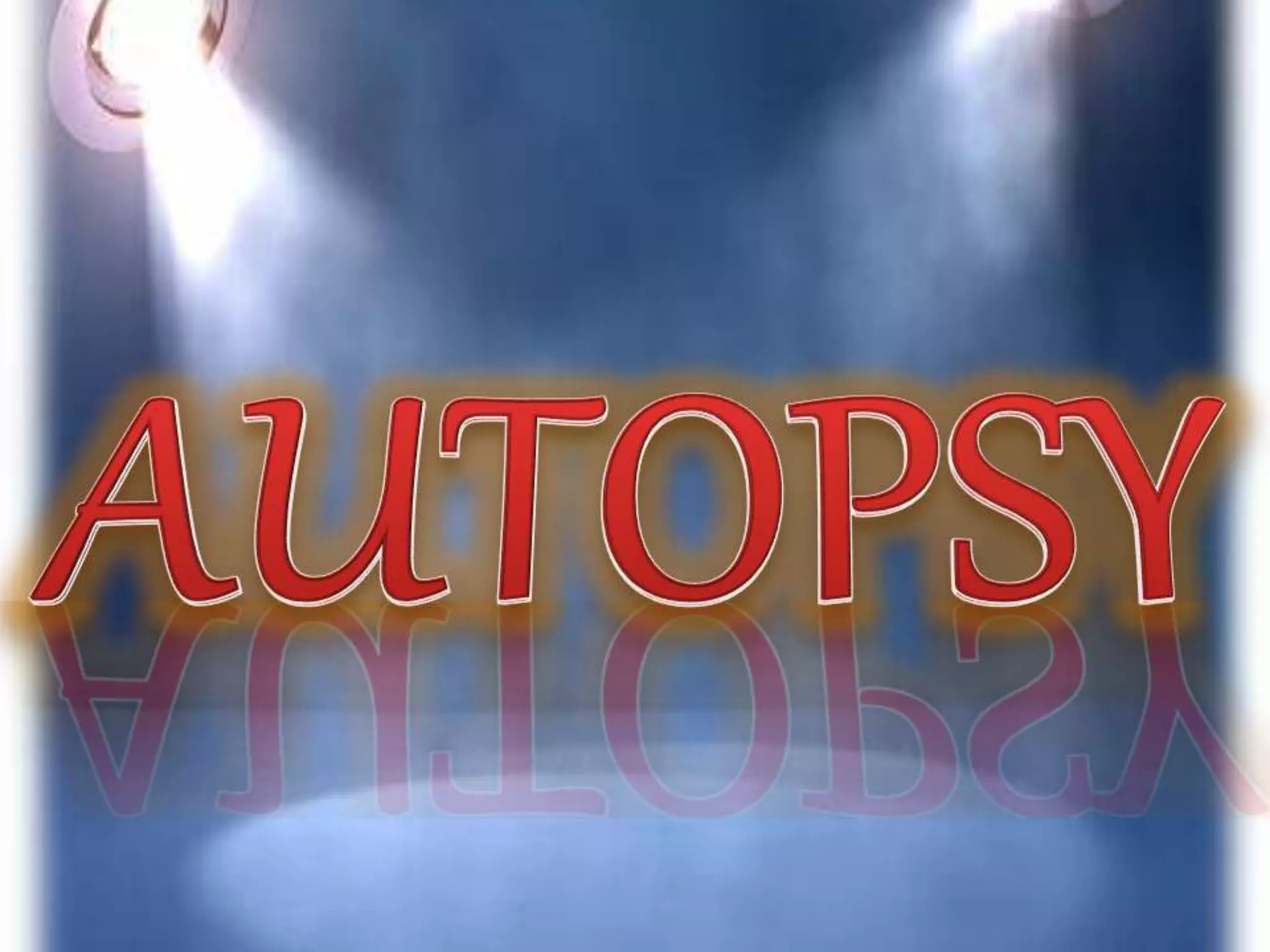 Autopsy and embalming | PPTX