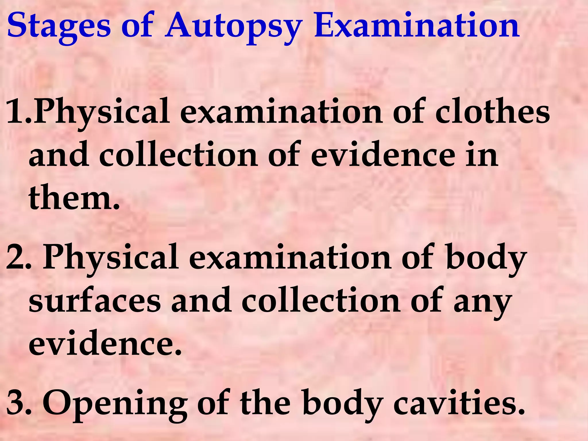 Autopsy and embalming | PPTX
