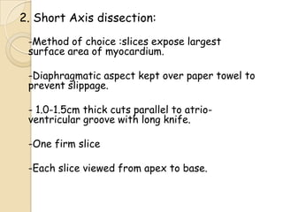 Autopsy dissection of heart and spinal cord | PPTX