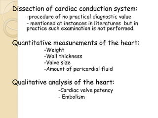 Autopsy dissection of heart and spinal cord | PPTX