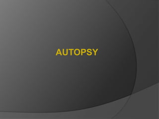 Autopsy Presentation.pptx