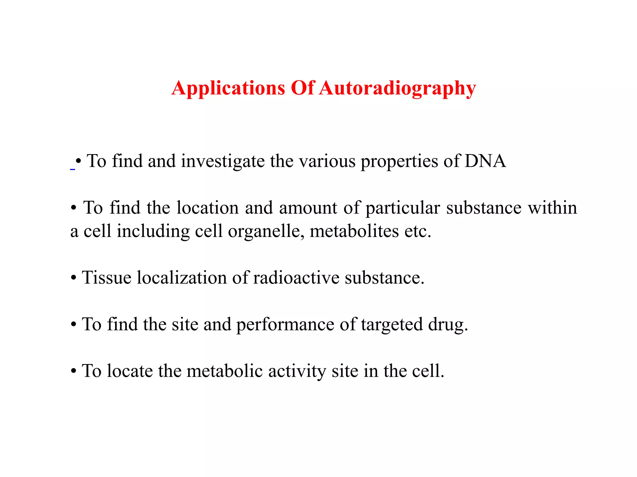 Autoradiography | PPTX