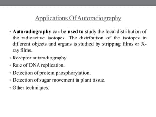 Autoradiography | PPTX