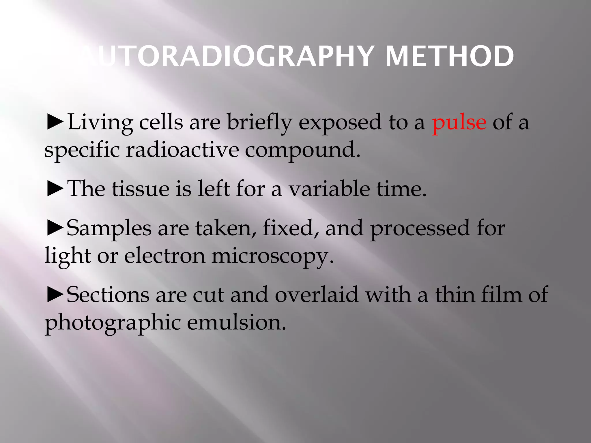 Autoradiography | PPT