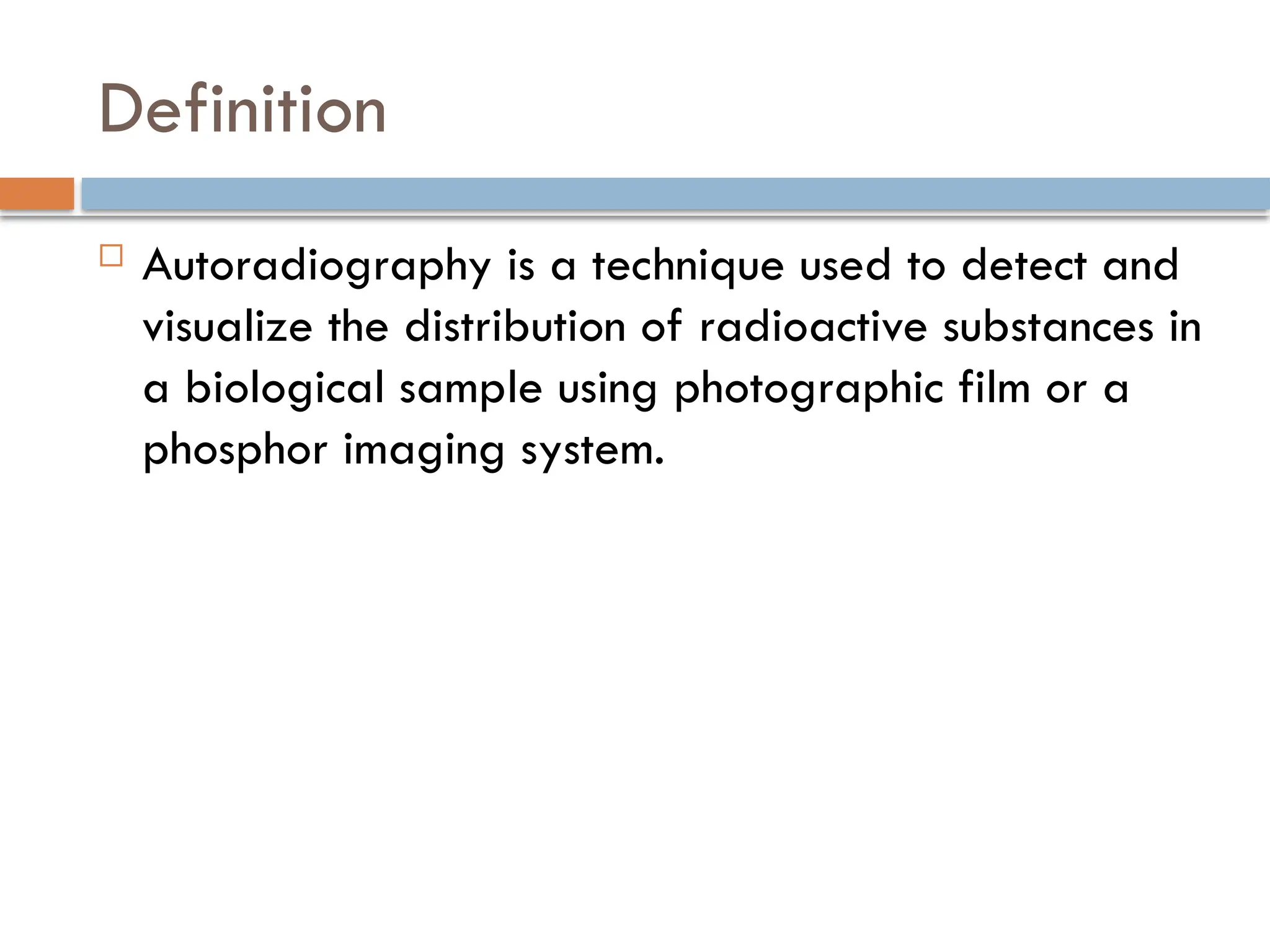 Autoradiography _ Presentation ppt .pptx