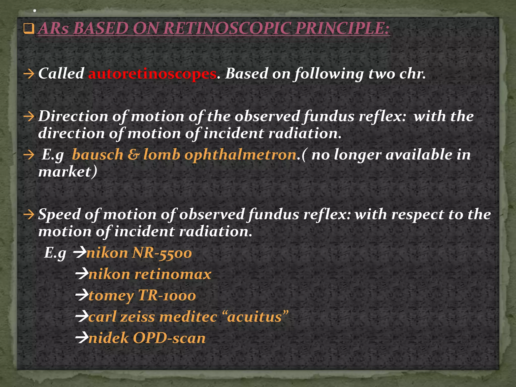 Autorefractometry: principle and procedure. | PPTX
