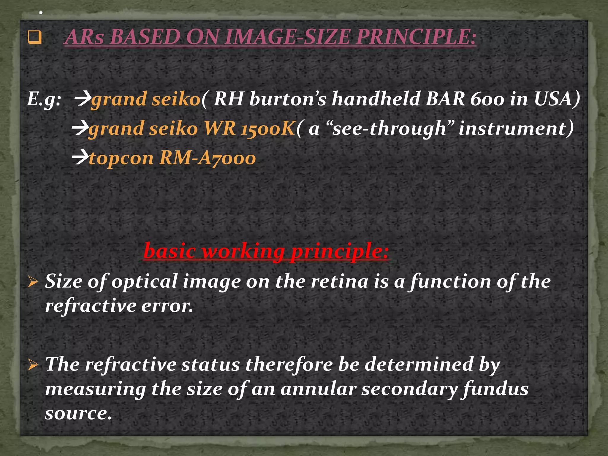 Autorefractometry: principle and procedure. | PPTX