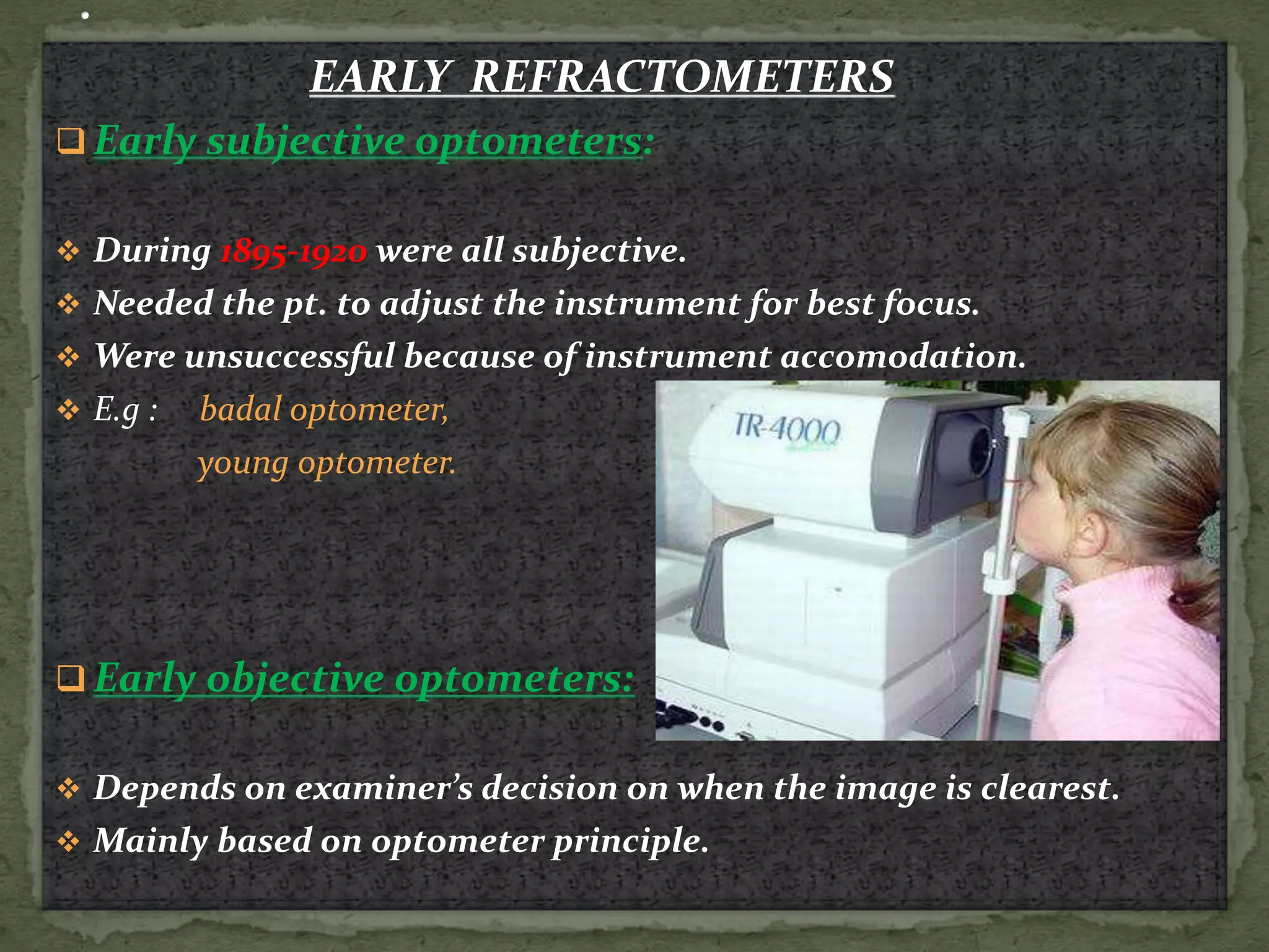 Autorefractometry: principle and procedure. | PPTX