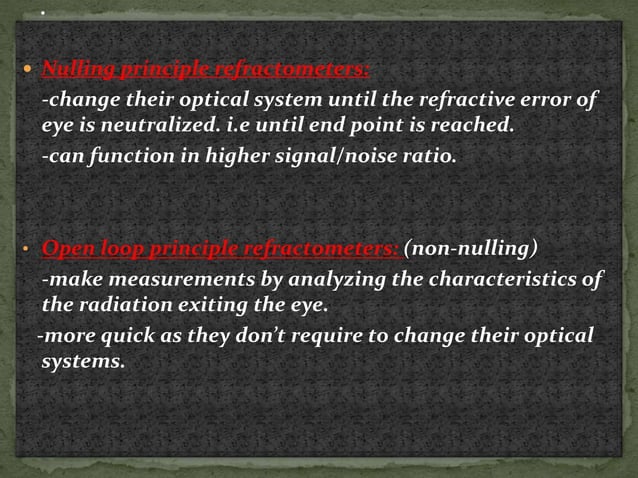 Autorefractometry: principle and procedure. | PPTX