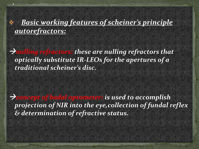 Autorefractometry: principle and procedure. | PPTX