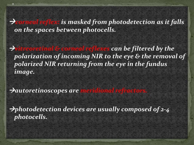 Autorefractometry: principle and procedure. | PPTX