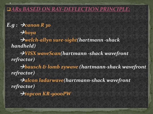 Autorefractometry: principle and procedure. | PPTX