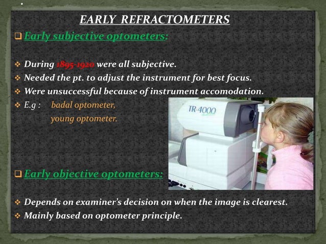 Autorefractometry: principle and procedure. | PPTX