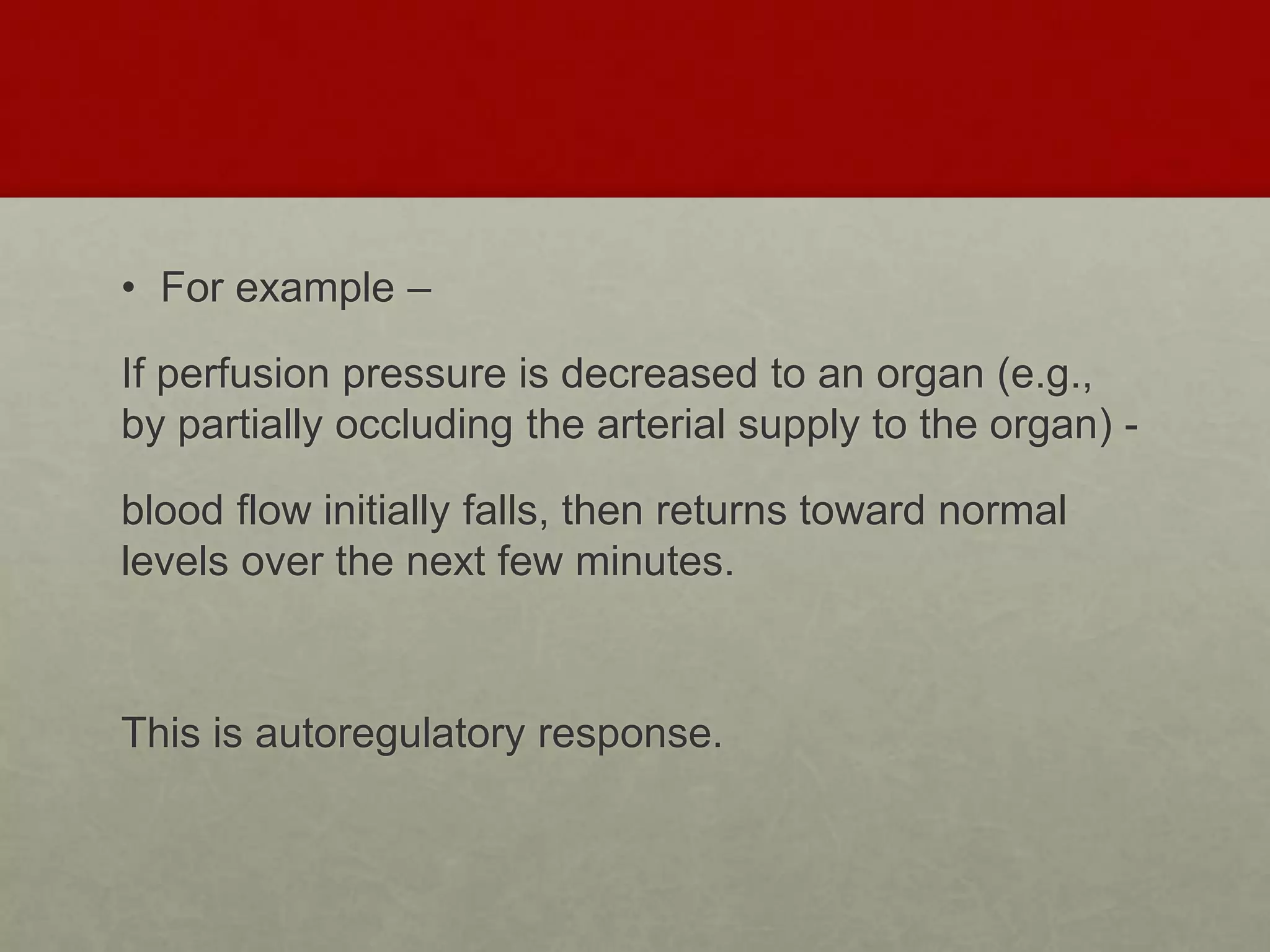 Autoregulation : Role and mechanism | PPTX