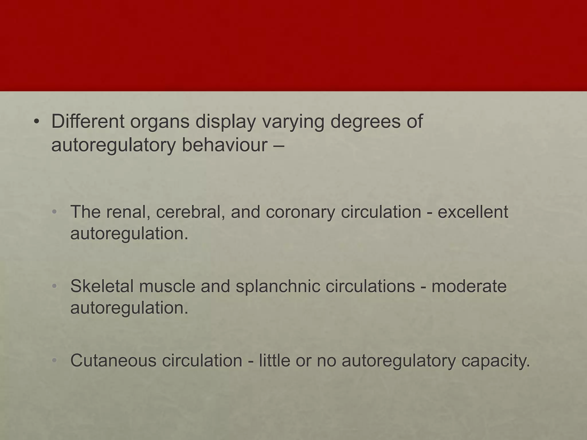 Autoregulation : Role and mechanism | PPTX