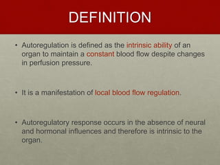 Autoregulation : Role and mechanism | PPTX