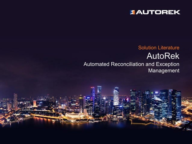 AutoRek - Automated Reconciliation and Exception Management | PDF