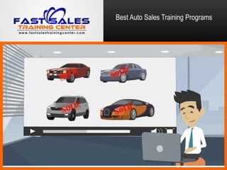 Auto sales training program | PPT | Free Download
