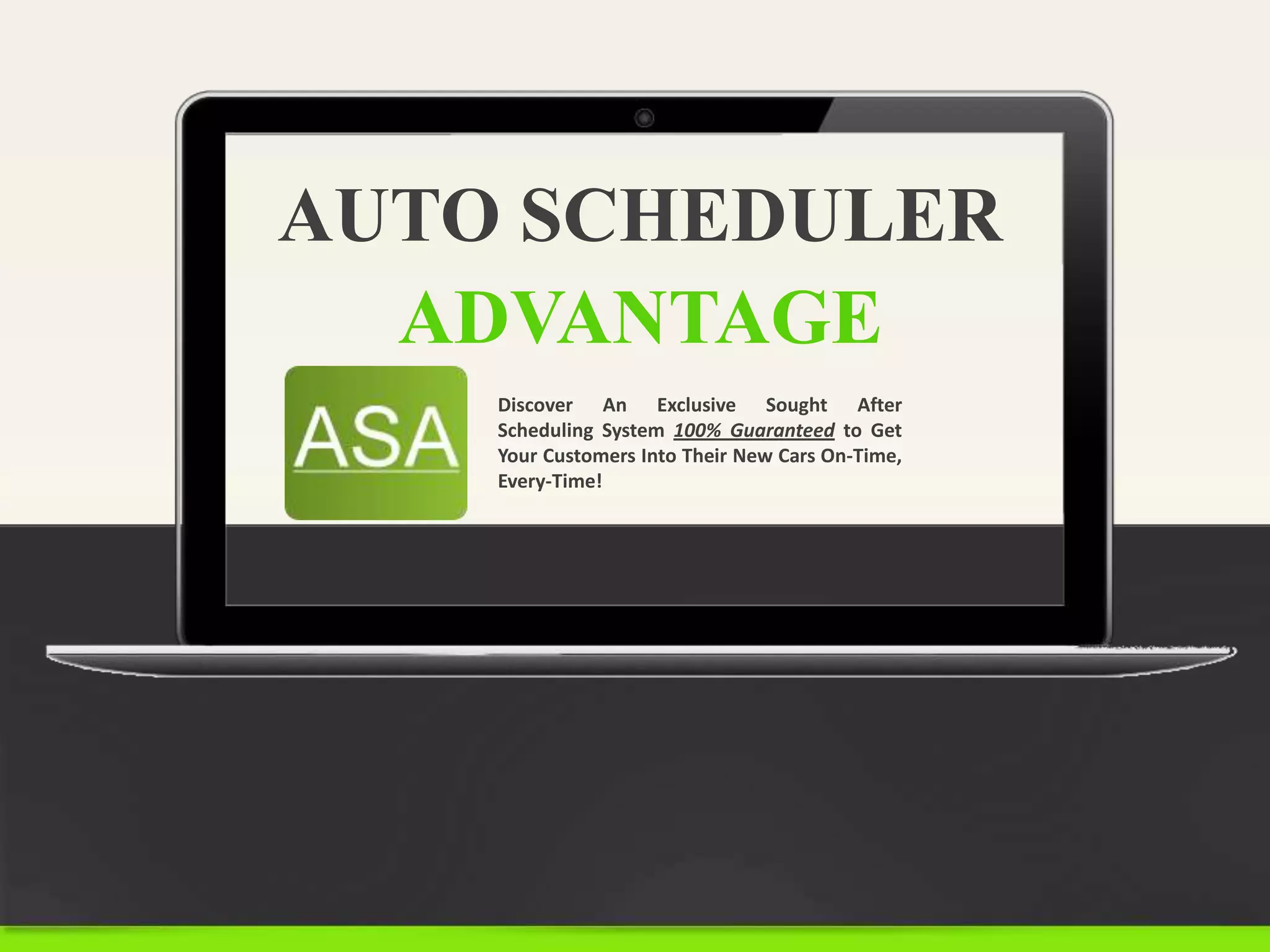 Auto Scheduler Advantage | PPTX | Auto Buying and Selling | Automotive