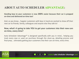 Auto Scheduler Advantage | PPTX | Auto Buying and Selling | Automotive