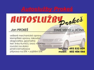Autoslužby prokeš | PPT