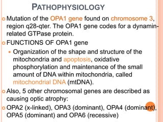 Autosomal dominant optic atrophy | PPTX