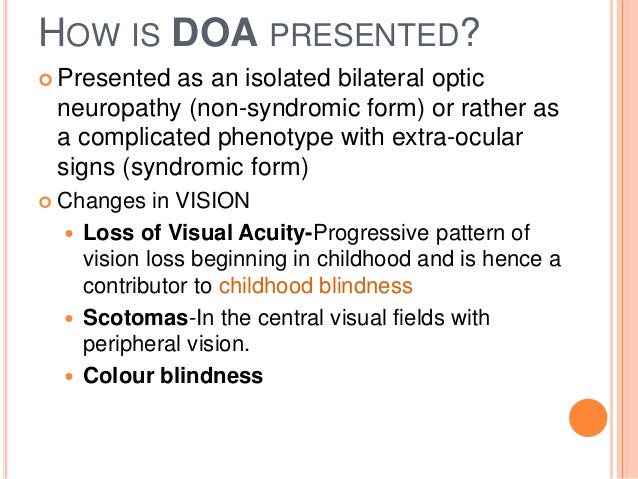Autosomal dominant optic atrophy