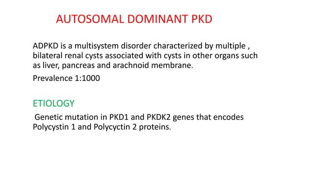 Autosomal Dominant Polycystic Kidney Disease (ADPKD).pptx