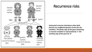 Autosomal recessive inheritance | PPTX