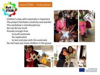 Autostem - creative automata to teach STEM to early learners | PPTX