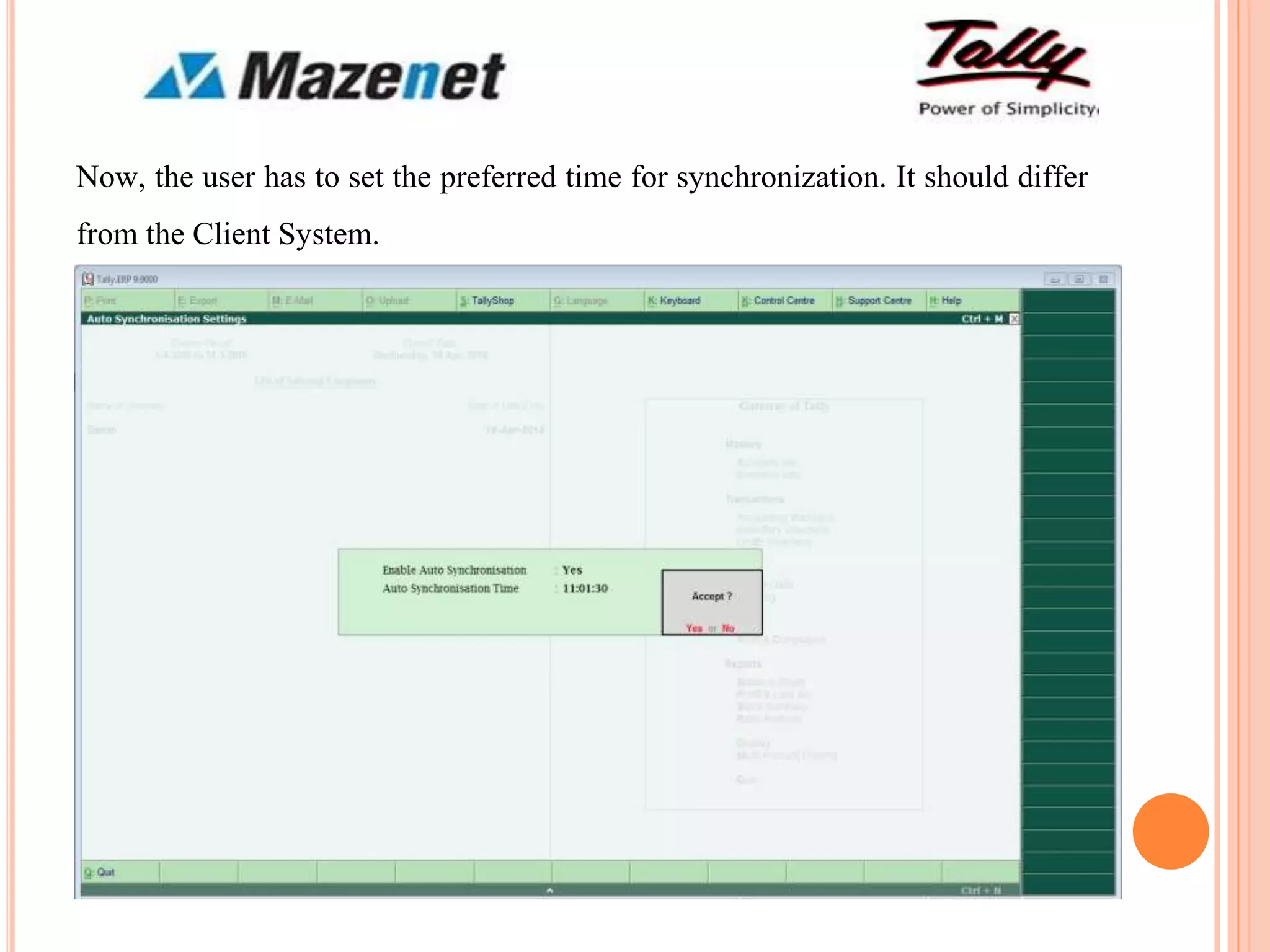 Auto synchronization | Tally Software | Mazenet Technologies | PPTX ...