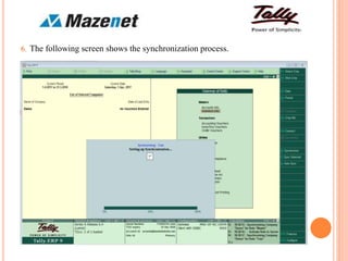Auto synchronization | Tally Software | Mazenet Technologies | PPTX ...