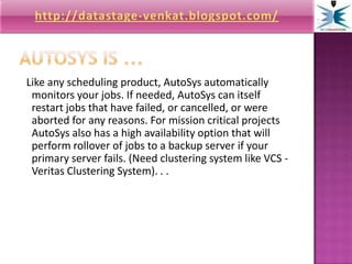 Unicenter Autosys Job Management | PPSX | Databases | Computer Software and Applications