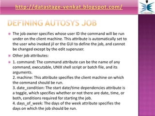 Unicenter Autosys Job Management | PPSX | Databases | Computer Software and Applications