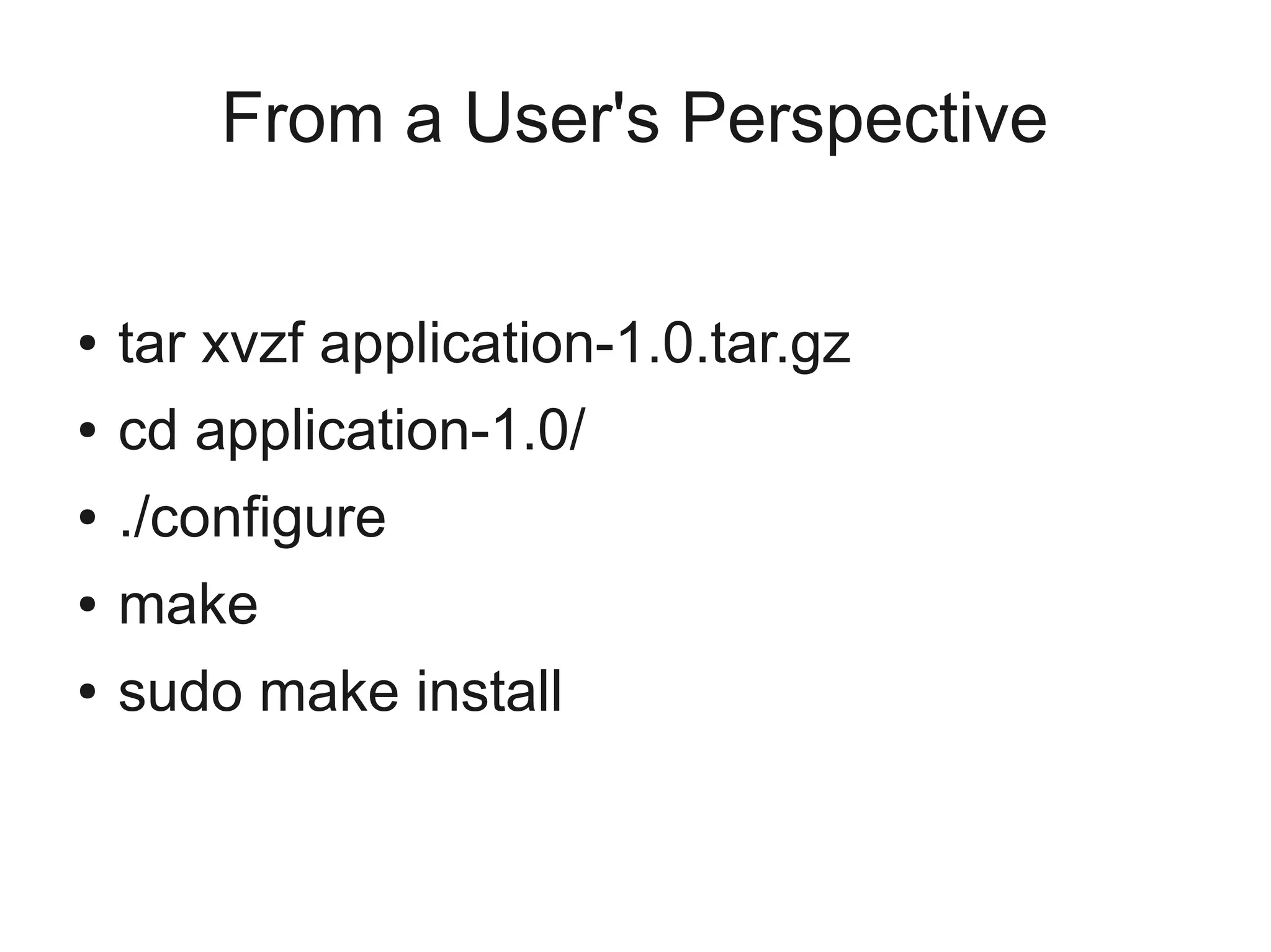 Don't Fear the Autotools | PPT