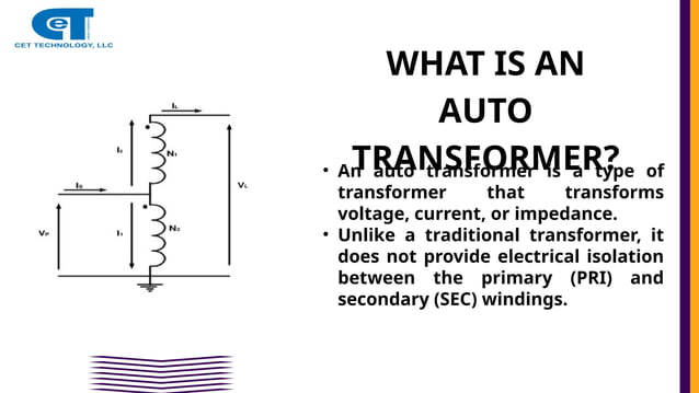 What Is An Auto Transformer By Cet Technology | PPT