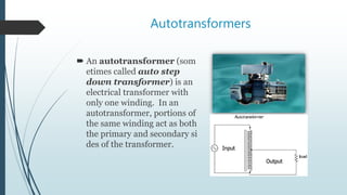 Autotransformers | PPTX | Technology & Computing