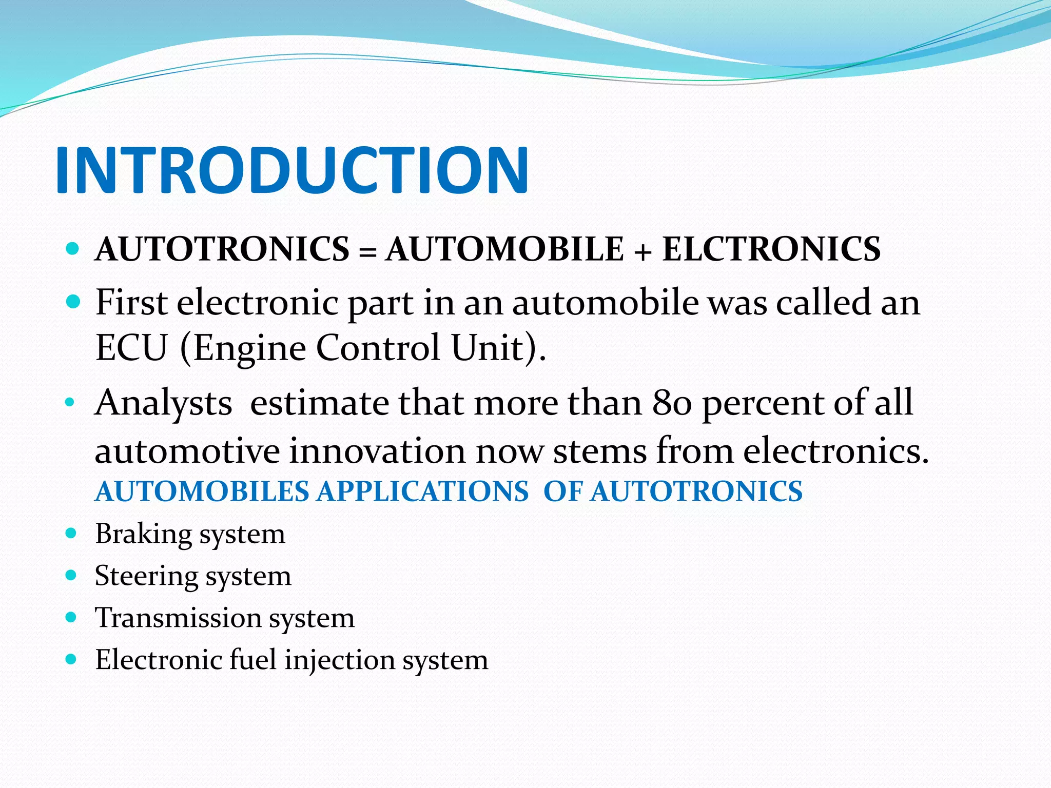Autotronics: improving the vehicles performances. | PPTX
