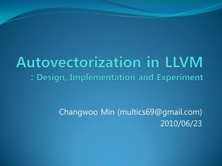 Autovectorization in llvm | PDF