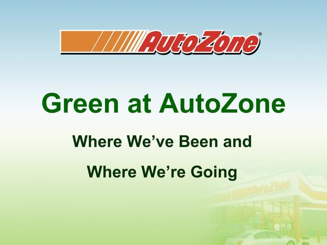 AutoZone Green - Environmental Responsibility | PDF | Automotive ...