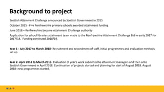 The attainment challege and school libraries in Renfrewshire | PPTX