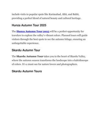 Hunza Autumn Tour, SkarduAutumn Tour, Pakistan Autumn Tour | PDF